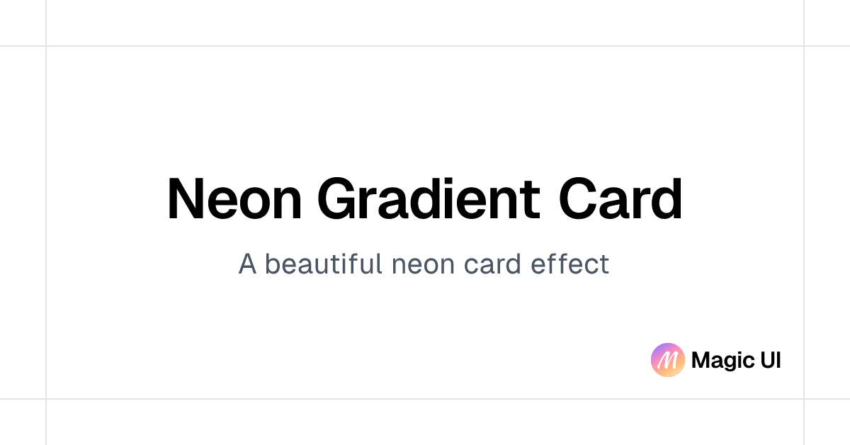 Neon Gradient Card | React Components & Templates