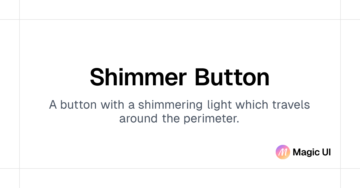 Shimmer Button | React Components & Templates
