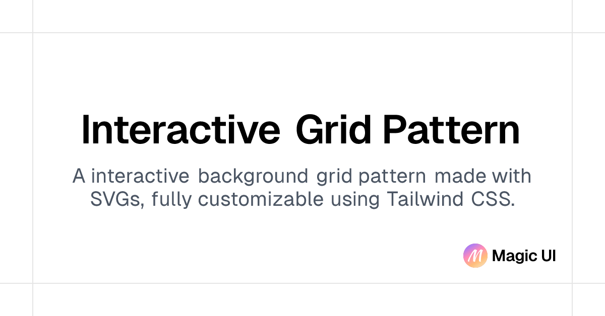 Interactive Grid Pattern | React Components & Templates