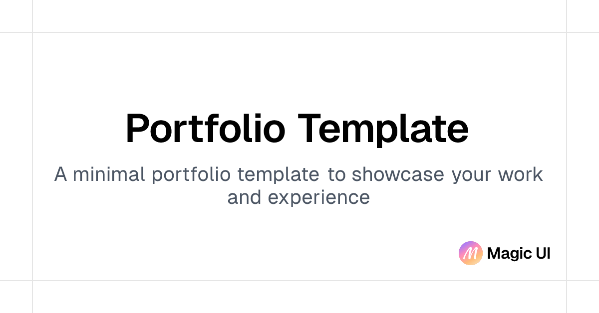 Portfolio Template | Magic UI