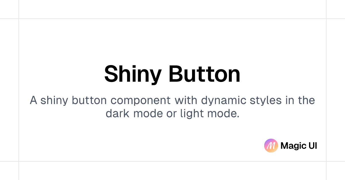Shiny Button | Magic UI
