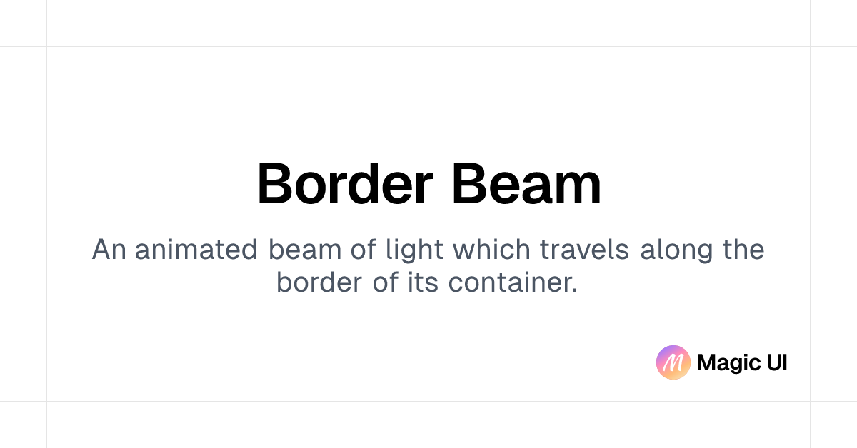 Border Beam | Magic UI