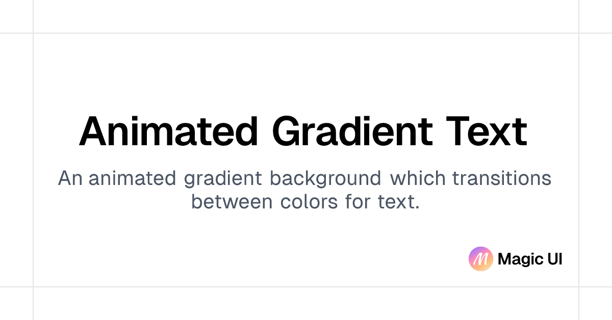 Animated Gradient Text | React Components & Templates