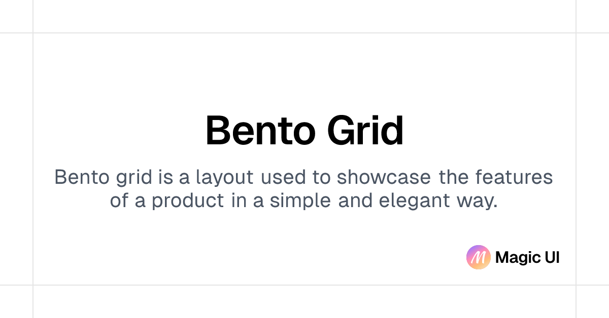 Bento Grid | Magic UI
