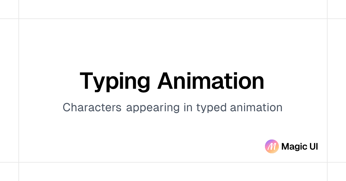 Typing Animation | React Components & Templates