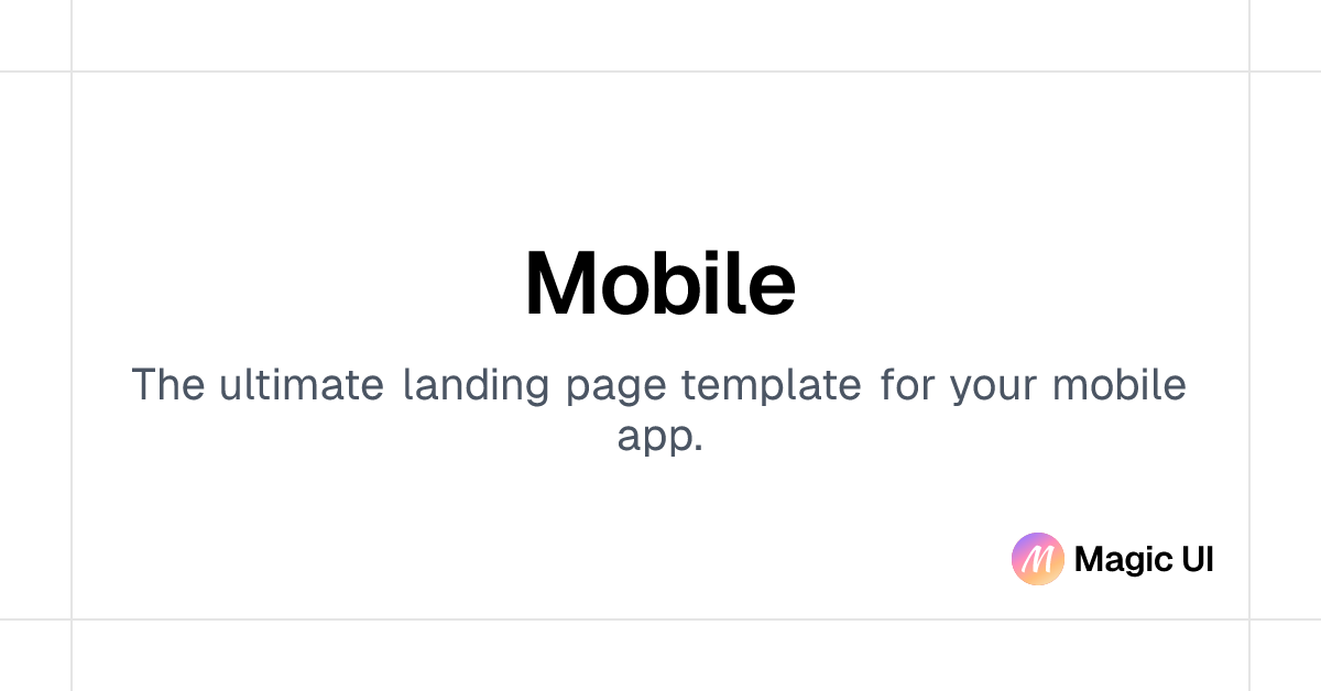 Mobile | Magic UI