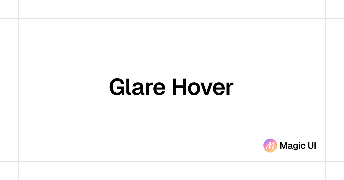 Glare Hover | React Components & Templates