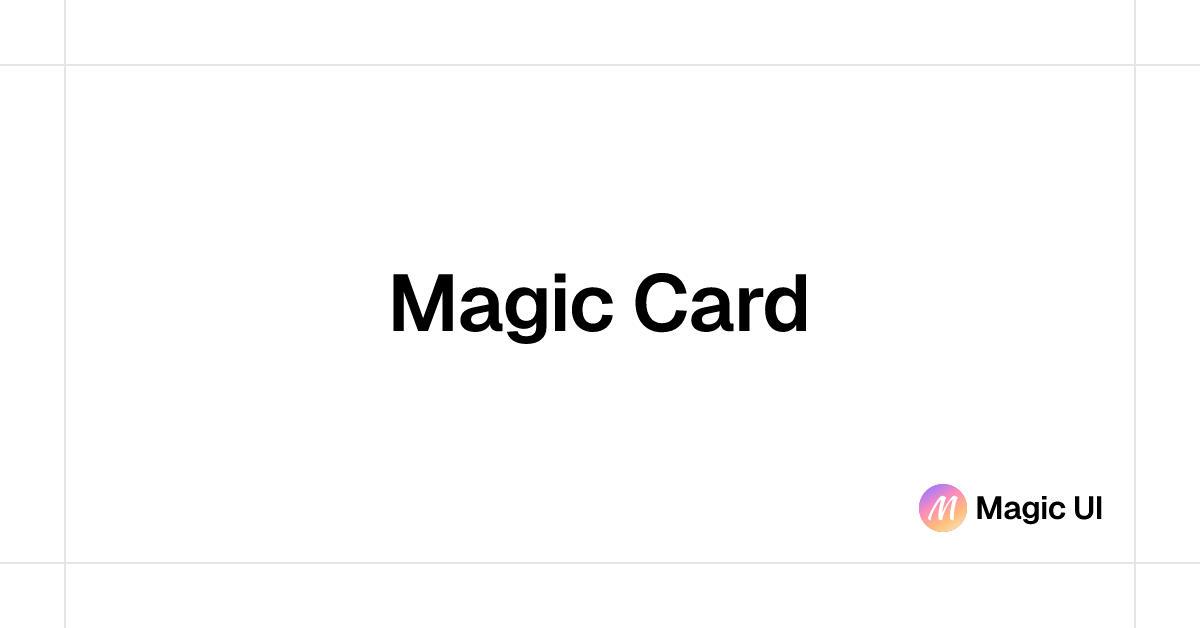 Magic Card | Magic UI