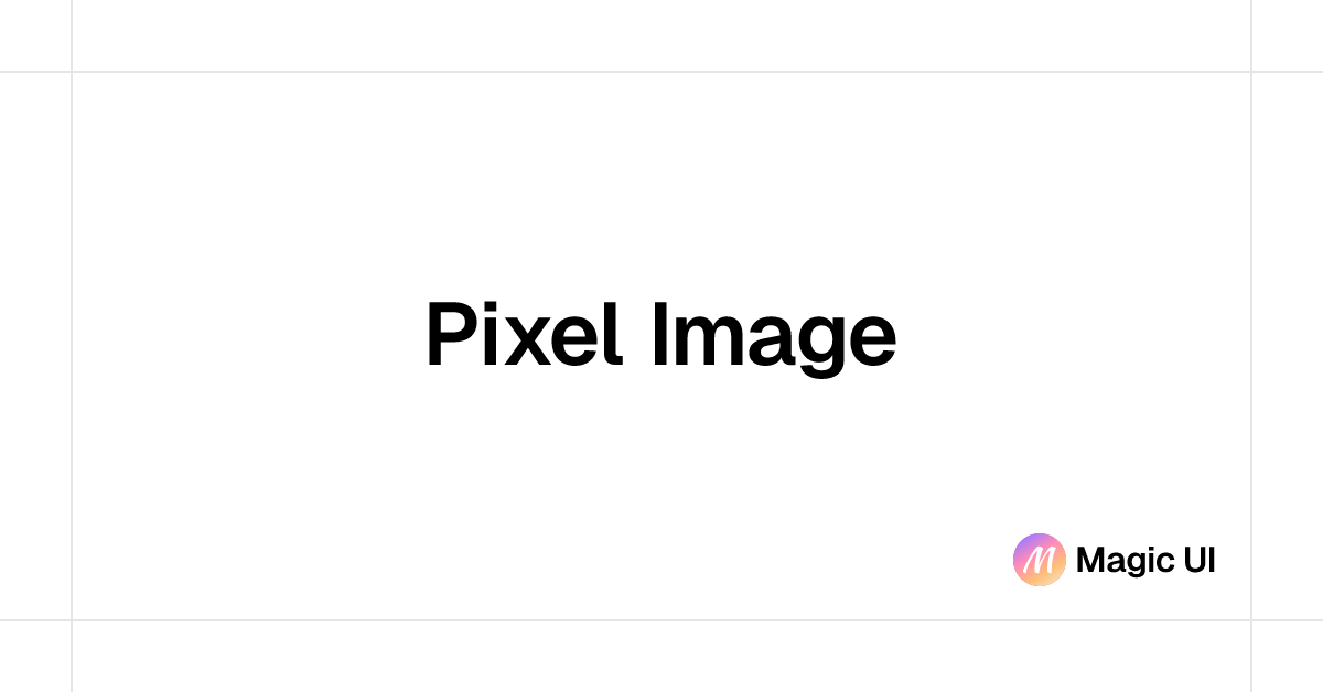 Pixel Image | React Components & Templates